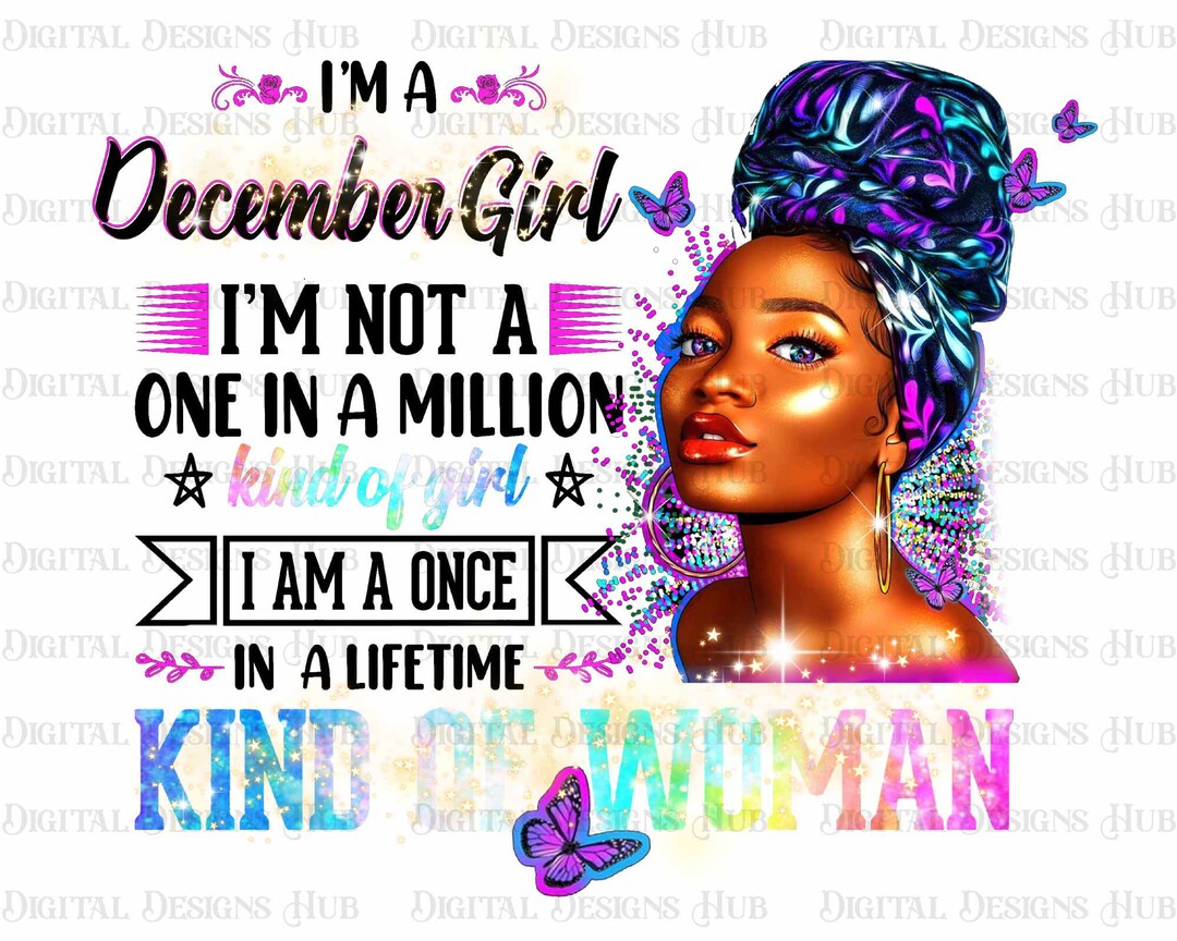 Im A December Girl Birthday Digital Files Black Girl Clipart - Etsy
