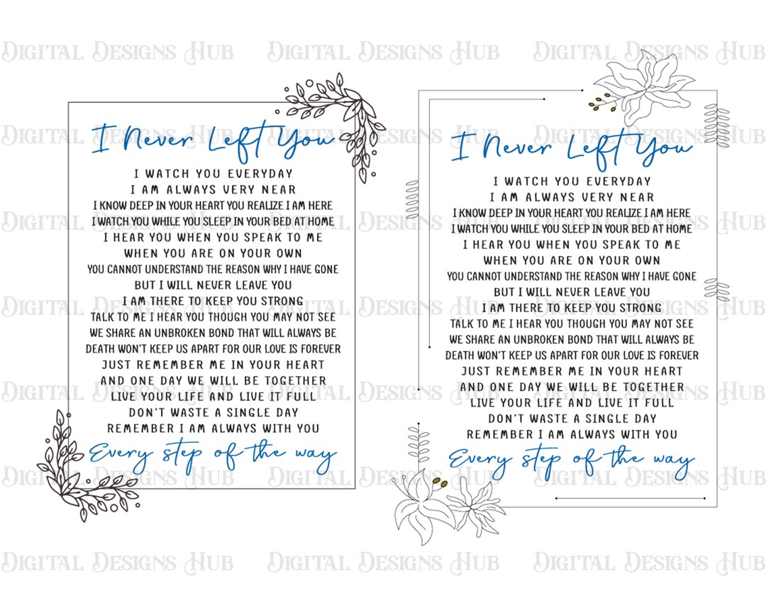 I Never Left You Memorial Poem Png Svg Memorial Quotes Printable Poster ...