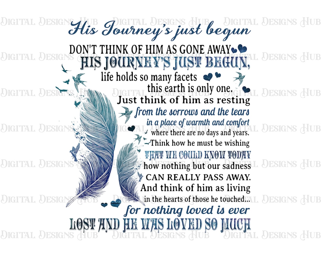 Memorial Feather Png for Sublimation Design His Journey's Just Begun ...