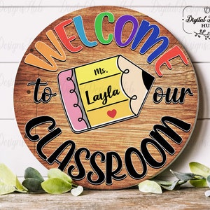 Teacher Doorsign Welcome to Teacher Classroom Door Hanger Back to ...