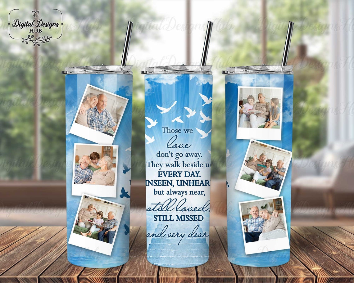 Personalized Memorial Photo Tumbler Sublimation PNG Those We - Etsy