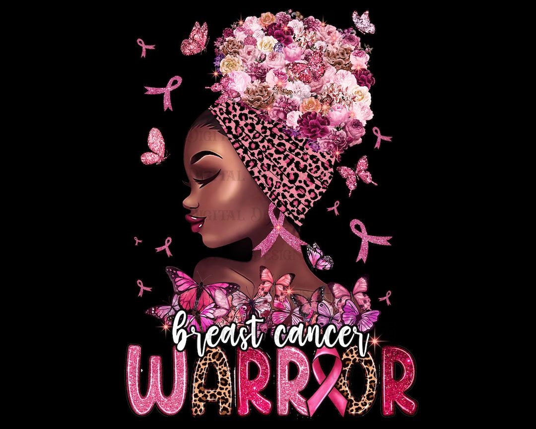 Breast Cancer Warrior Png Digital Download, Black Women Png Printables ...