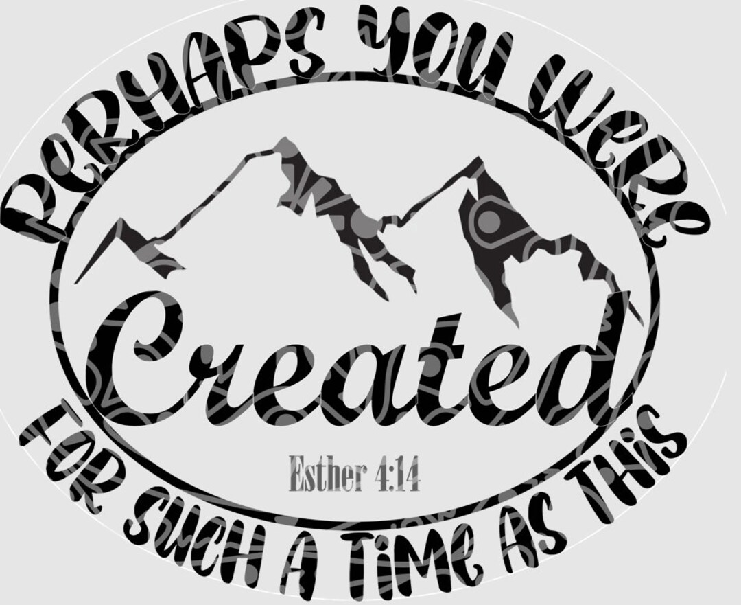 Esther 4:14 Sublimation Digital Download SVG PNG - Etsy