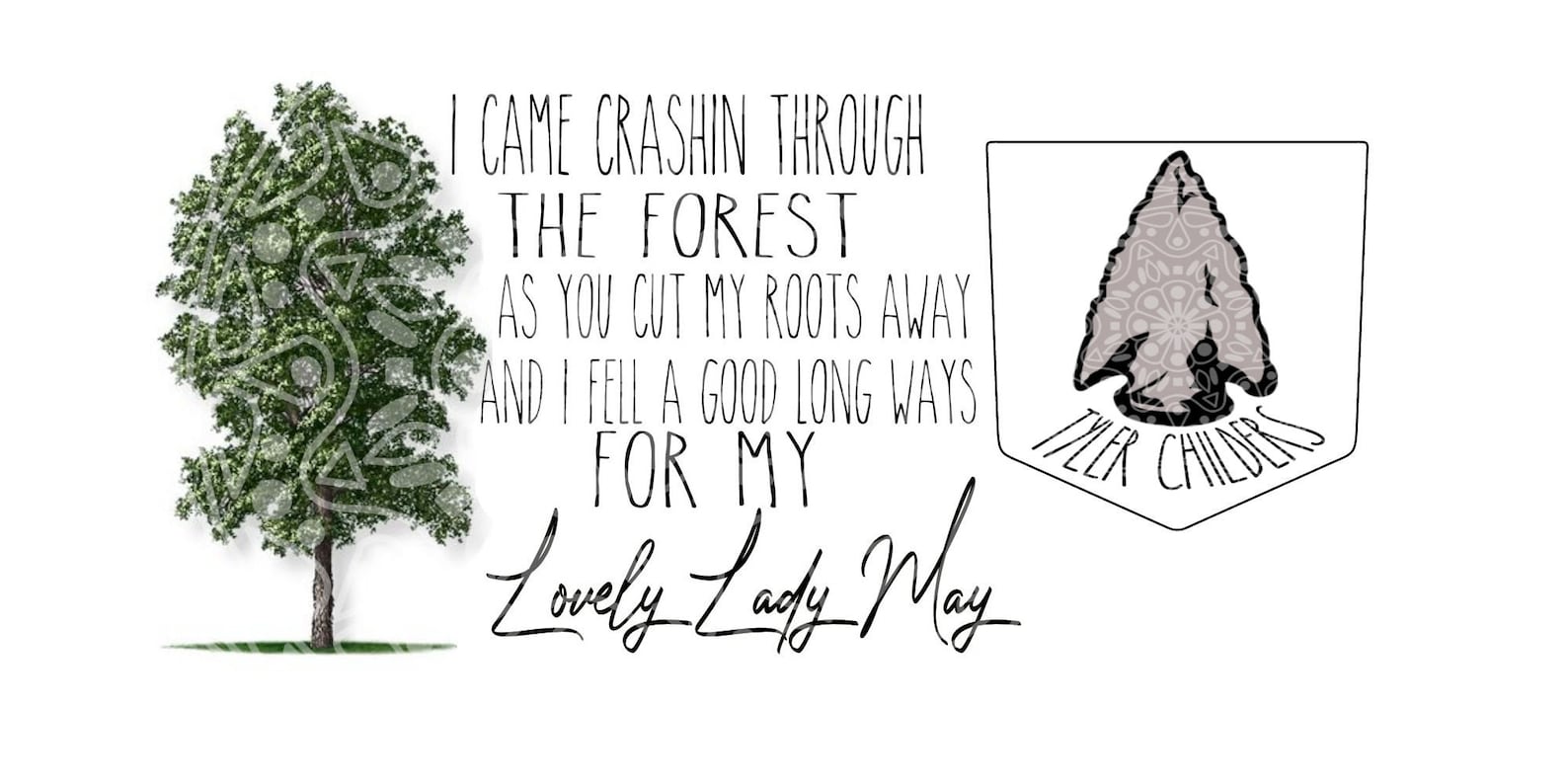 Tyler Childers Lady May Lyrics PNG Digital Download Sublimation With ...