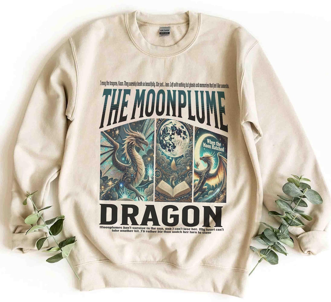 Dragon Moonplume Sweatshirt, When the Moon Hatched T Shirt, Sarah ...