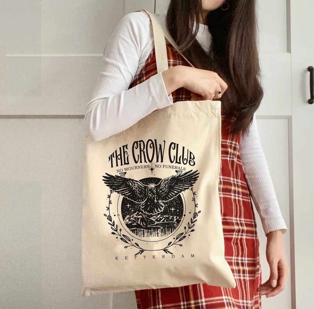 Six of Crows Tote Bag, No Mourners Merch, Ketterdam Crow Club, Kaz ...