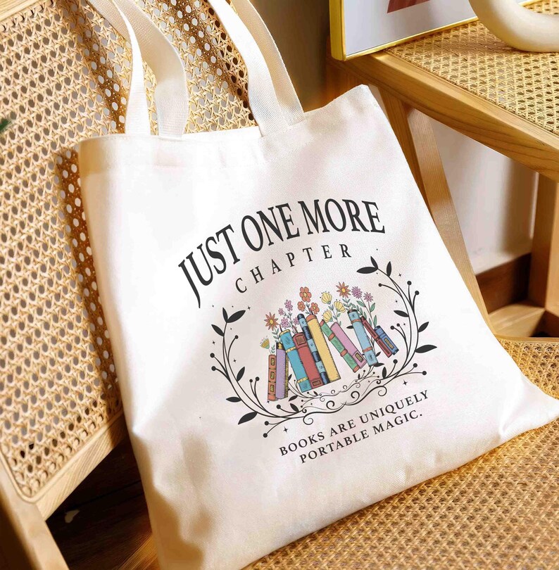 Just One More Chapter Tote Bag, Book Lover Gift, Reading Tote Bag ...
