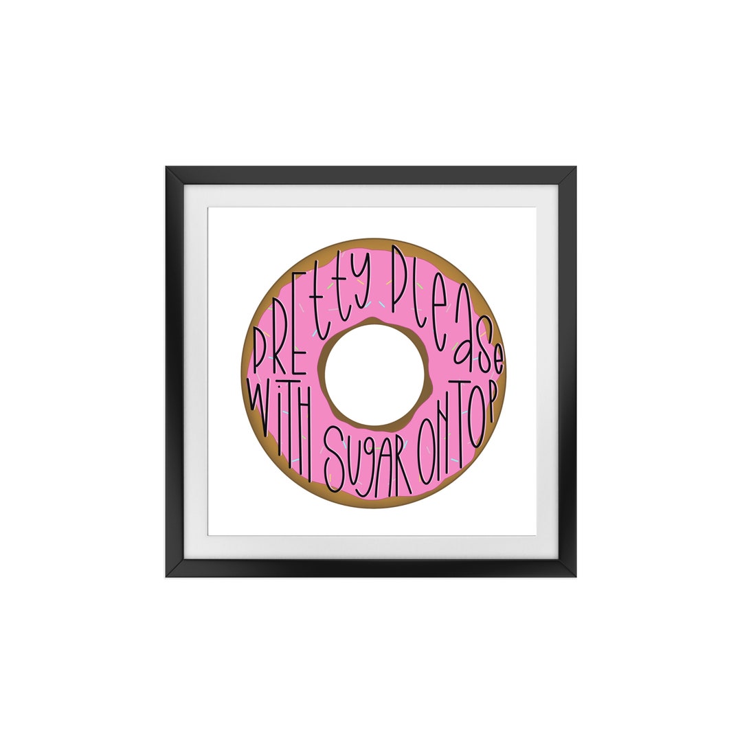 Pretty Please (with Sugar on Top) - Etsy