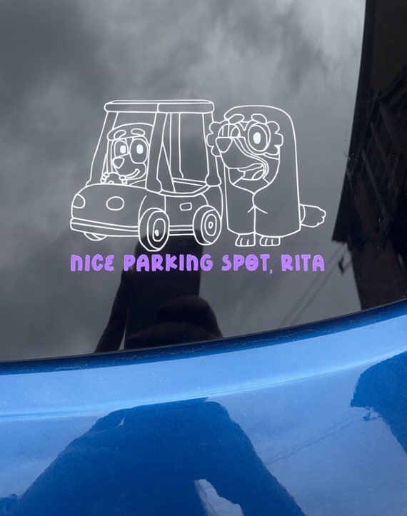 Bumper Stickers Nice Parking Spot Rita Premium Vinyl bumper sticker ...