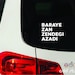 Baraye Decal, Baraye Zan Zendegi Azadi Decal, Woman Life Freedom Decal ...