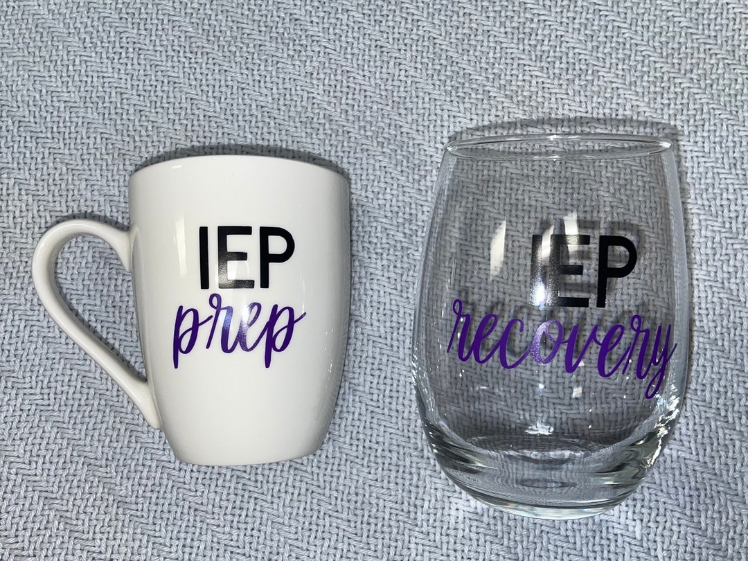 IEP Prep Coffee Cup and IEP Recovery Wine Glass - Etsy