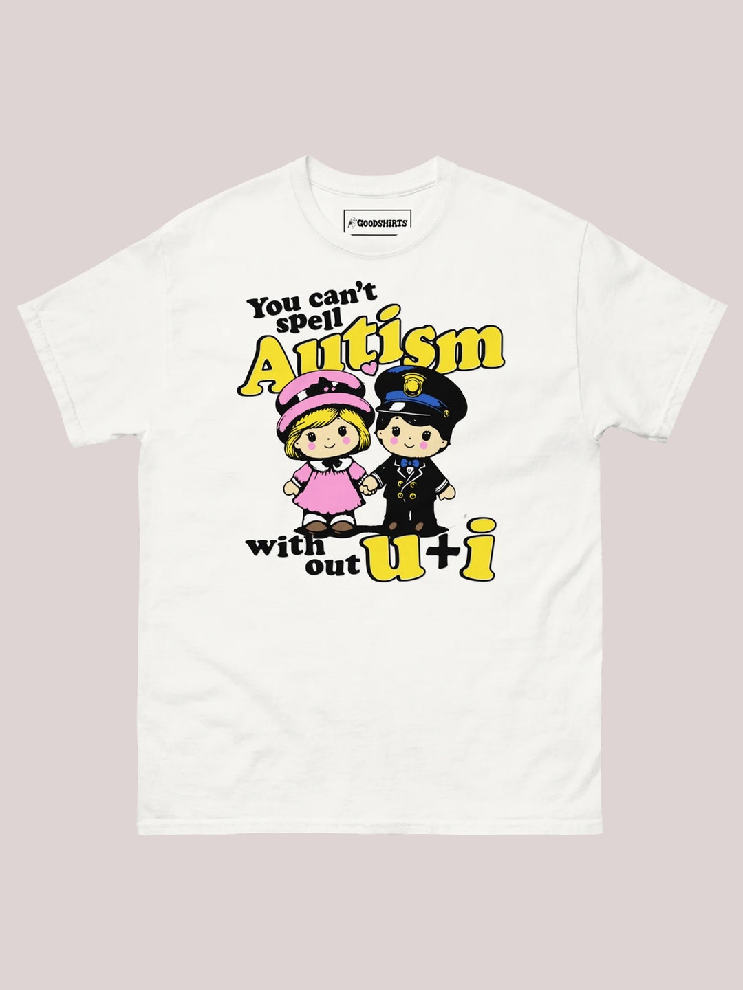 You Can't Spell Autism Without U + I. Shirt - Etsy