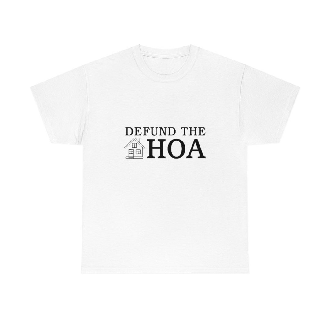 Defund the HOA Shirt, Homeowners Association Social Justice Shirt - Etsy