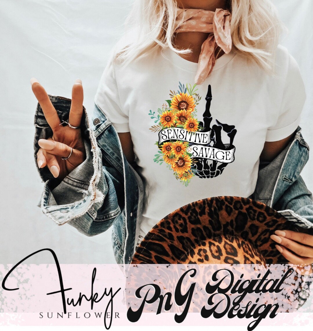 Sensative Savage Skeleton Middle Finger With Sunflowers PNG Digital ...