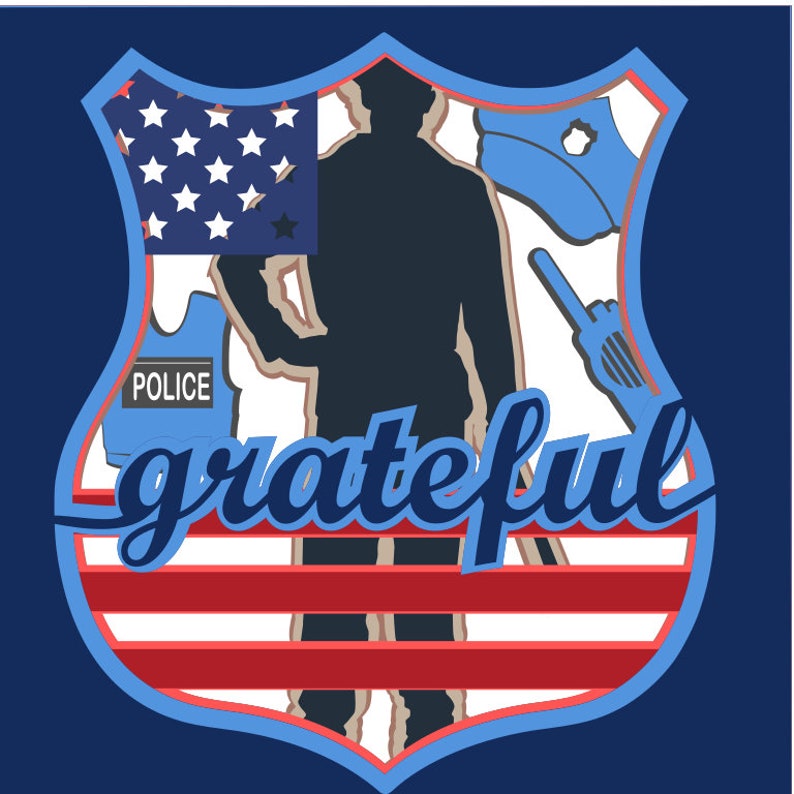 Layered Grateful Police Shadow Box SVG Grateful for Police 3D Svg Png ...