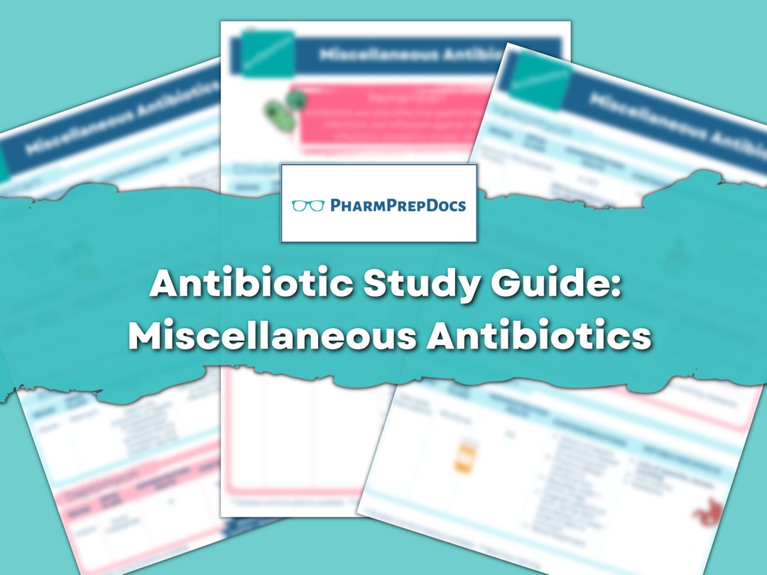 Antibiotic Study Guide: Miscellaneous Antibiotics PTCB Exam Study Guide Pharmacology Study Guide ...