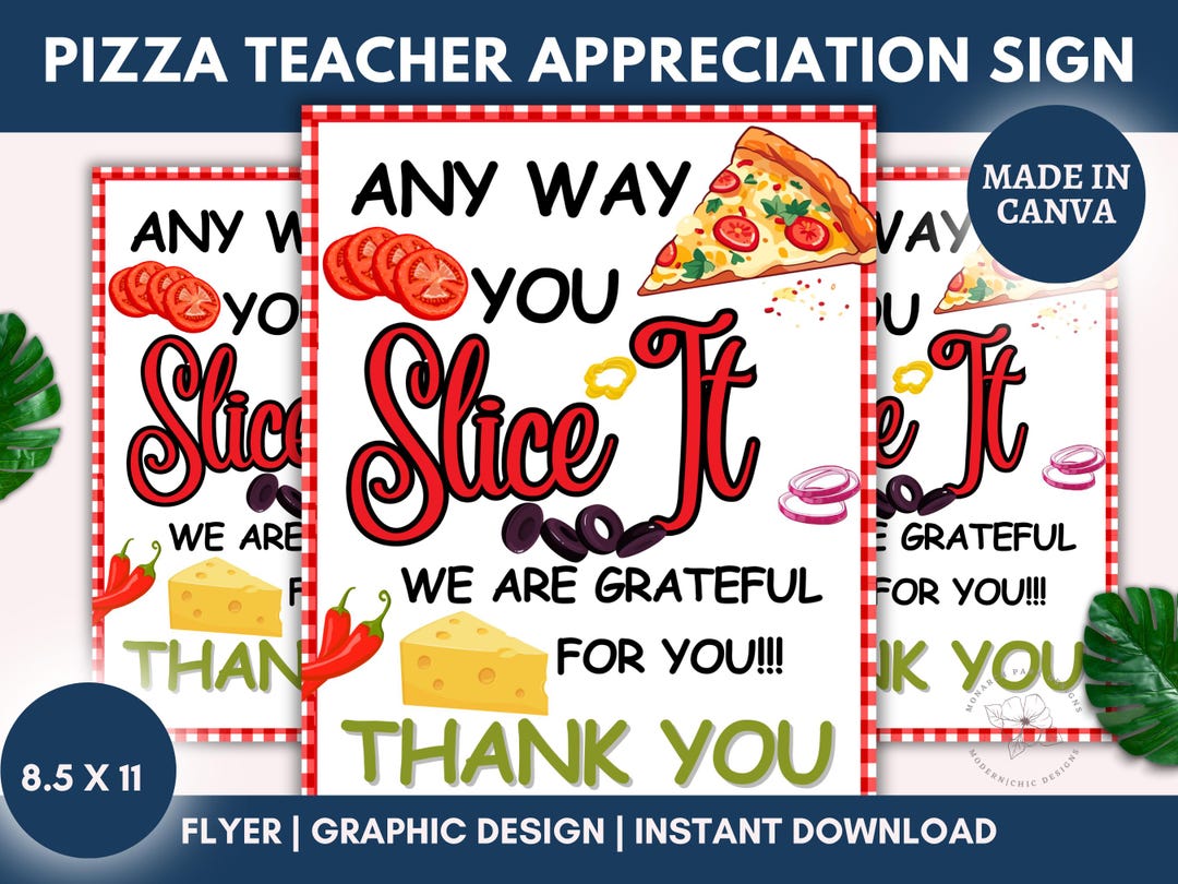 Pizza Teacher Appreciation Sign, Staff Nurse Employee Teacher ...