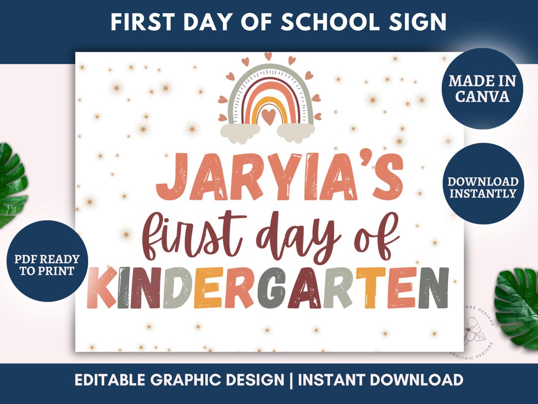 Printable First Day of Kindergarten Sign, Neutral Boho Canva Template ...