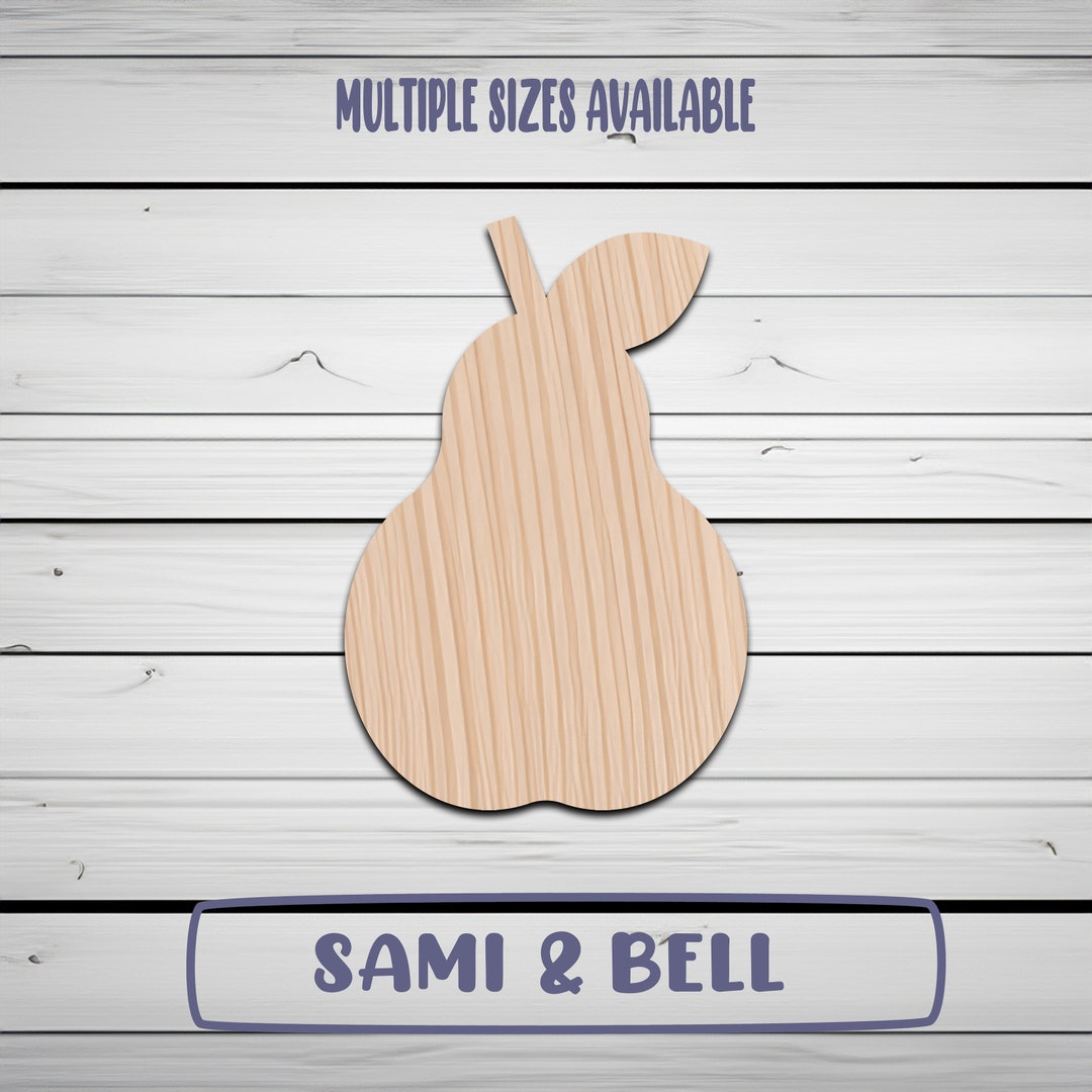 Pear Cutout Laser Cut Unfinished Wood Shapes, Wood Cutouts, Wood Cut ...