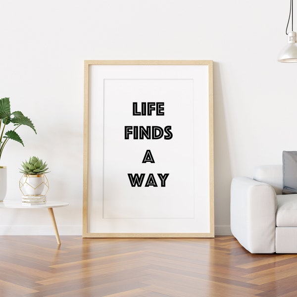 Life Finds a Way - Etsy