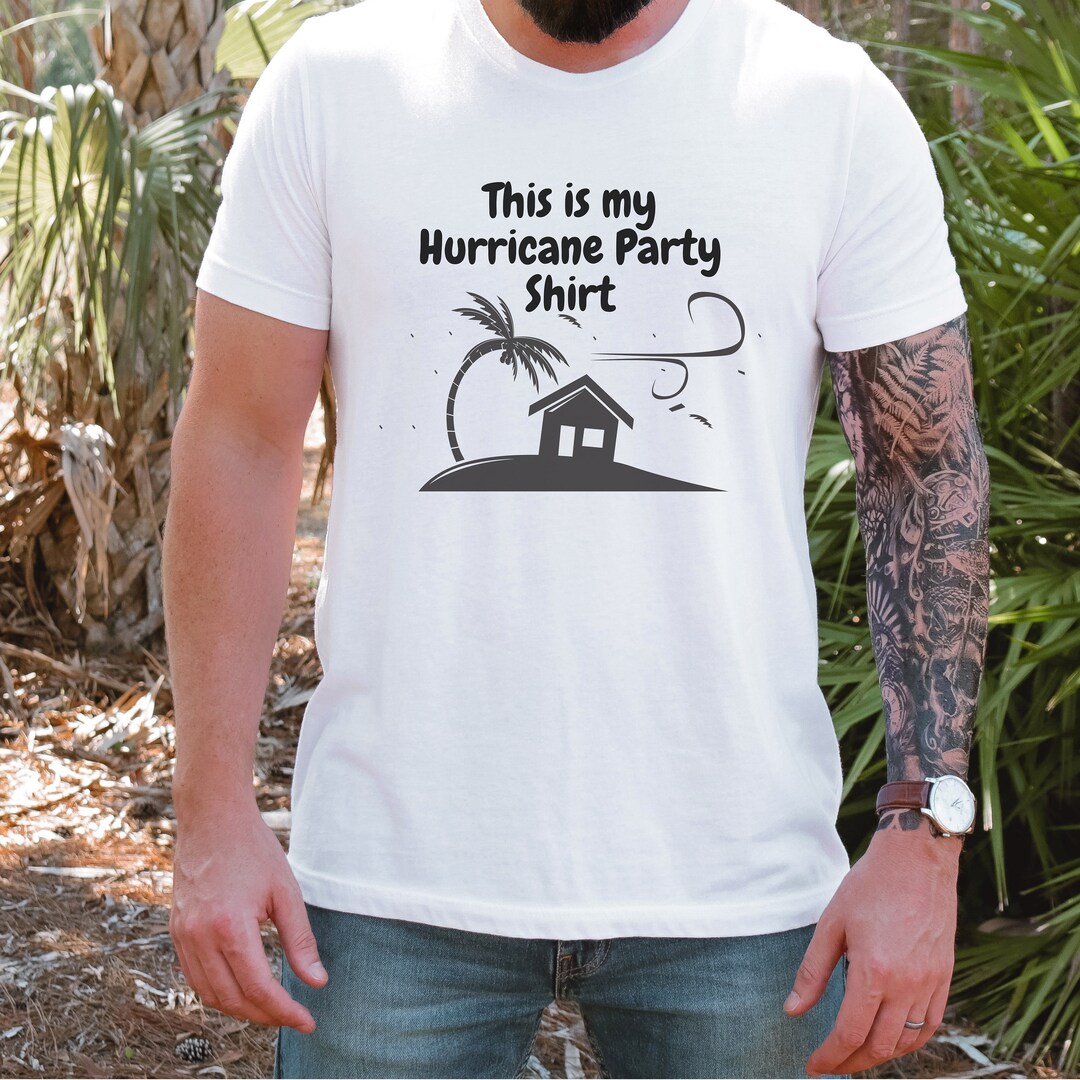 Hurricane Party Shirt, Hurricane Party, Hurricane PNG, Hurricane ...