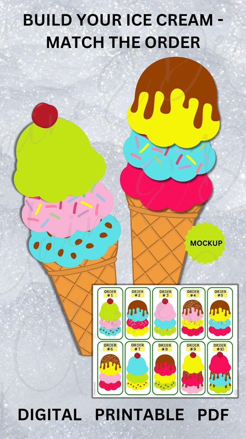 Build Your Ice Cream - Match the Order Activity, Printable Shapes ...