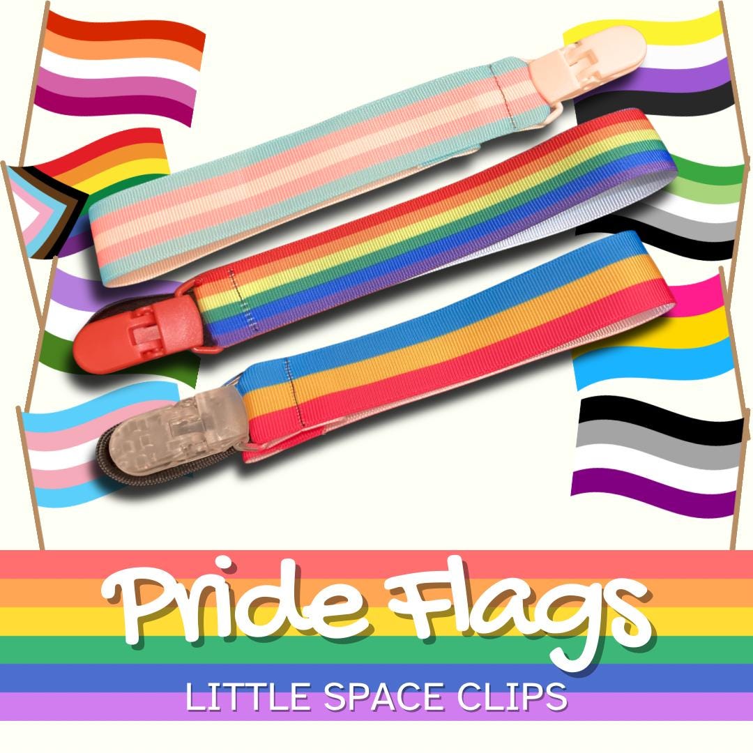 Pride Flags Little Space Clip, LGBT+ Pacifier Clip, Trans, Non-binary ...