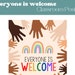 Everyone is Welcome Classroom Poster, Inclusive Posters, Decor Poster ...