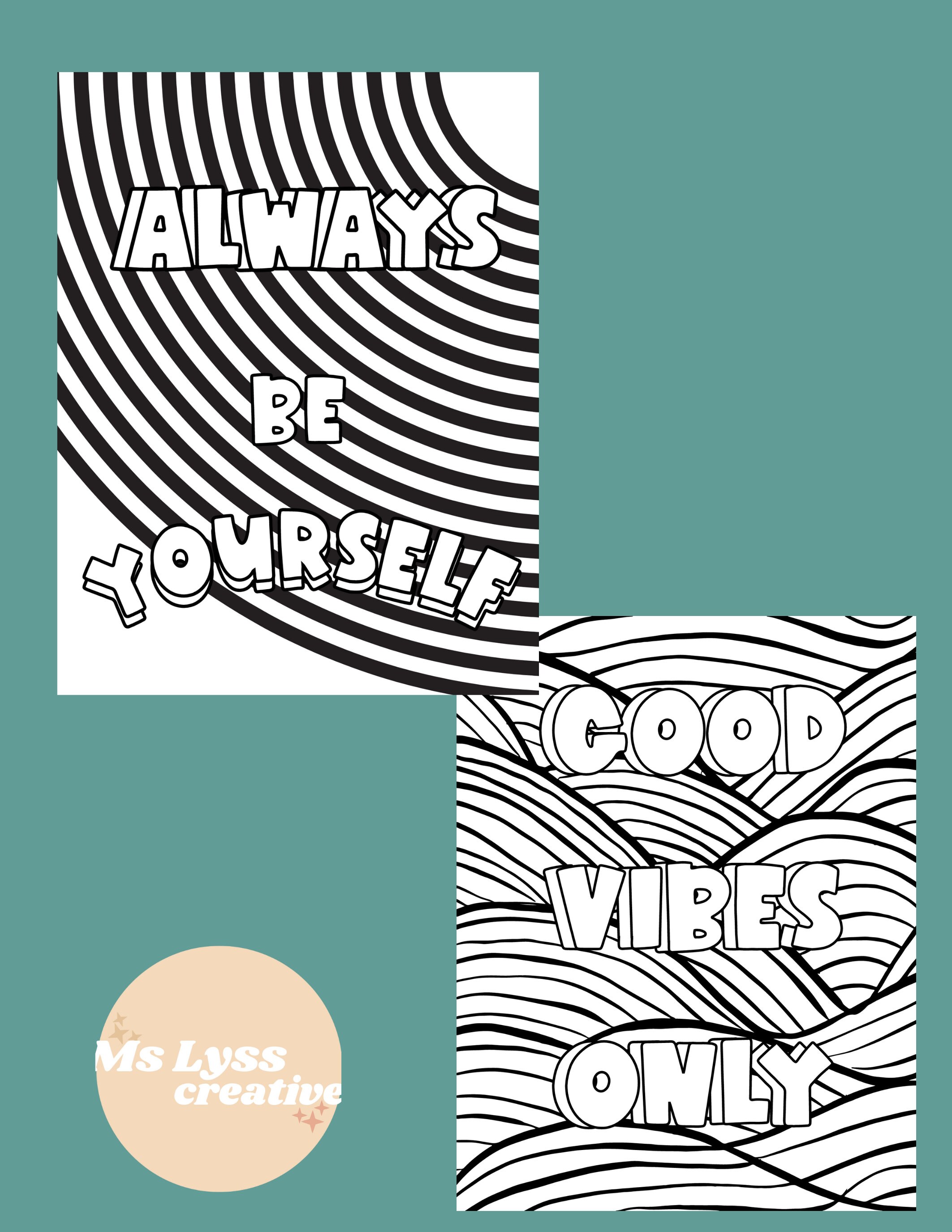 Positively Good Vibes Colouring Sheets, Motivational Colouring Sheets ...