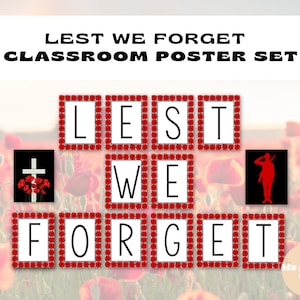 Remembrance Day Poster Set, Lest We Forget, Veterans Day, Classroom ...