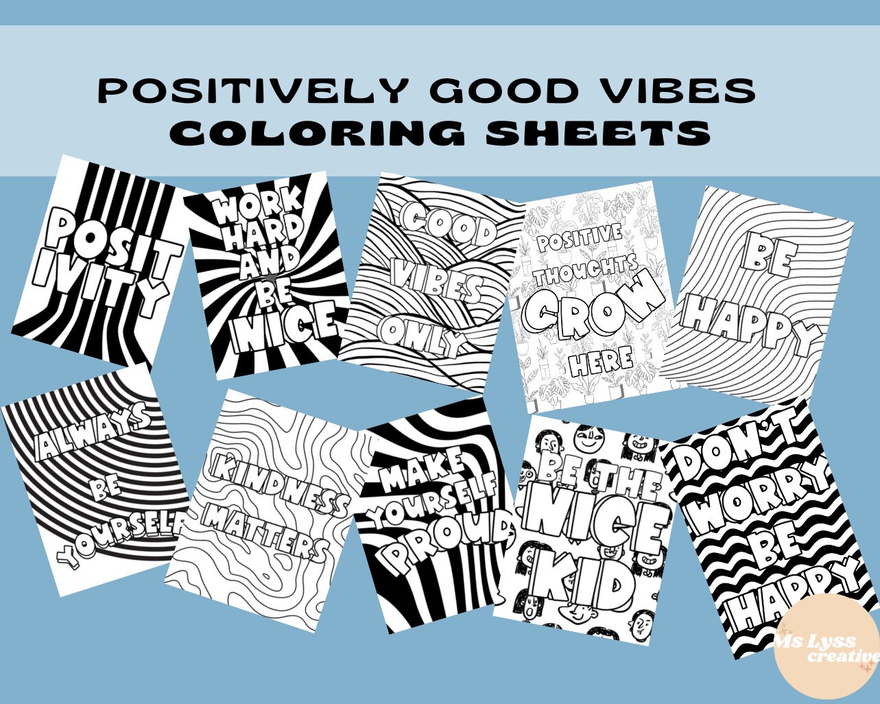 Positively Good Vibes Colouring Sheets, Motivational Colouring Sheets ...