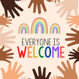 Everyone is Welcome Classroom Poster, Inclusive Posters, Decor Poster ...