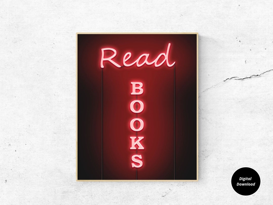 Read Books Neon Poster for Download, Printable Book Poster, Bookish Art ...