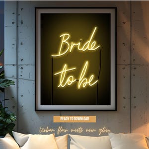 Bride to Be Neon Poster for Download, Printable Wall Art, Bride to Be ...