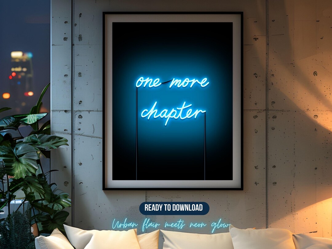 One More Chapter Neon Poster for Download, Reading Poster Neon Sign ...