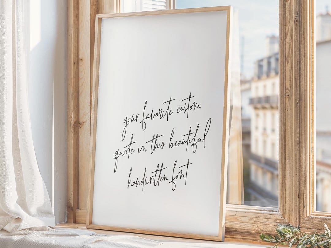 Custom Calligraphy Print Framed, Unframed Framed Calligraphy ...