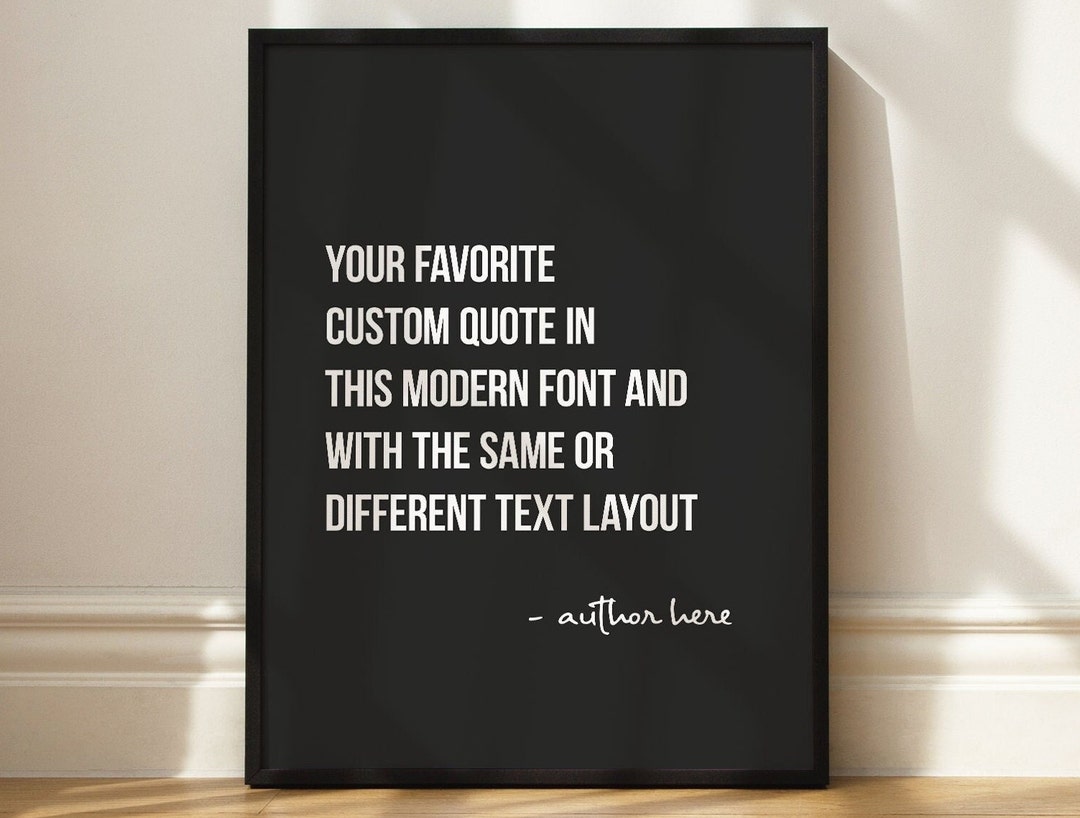 Custom Quote Print Framed, Unframed, Postcard; Custom Quote Wall Art ...