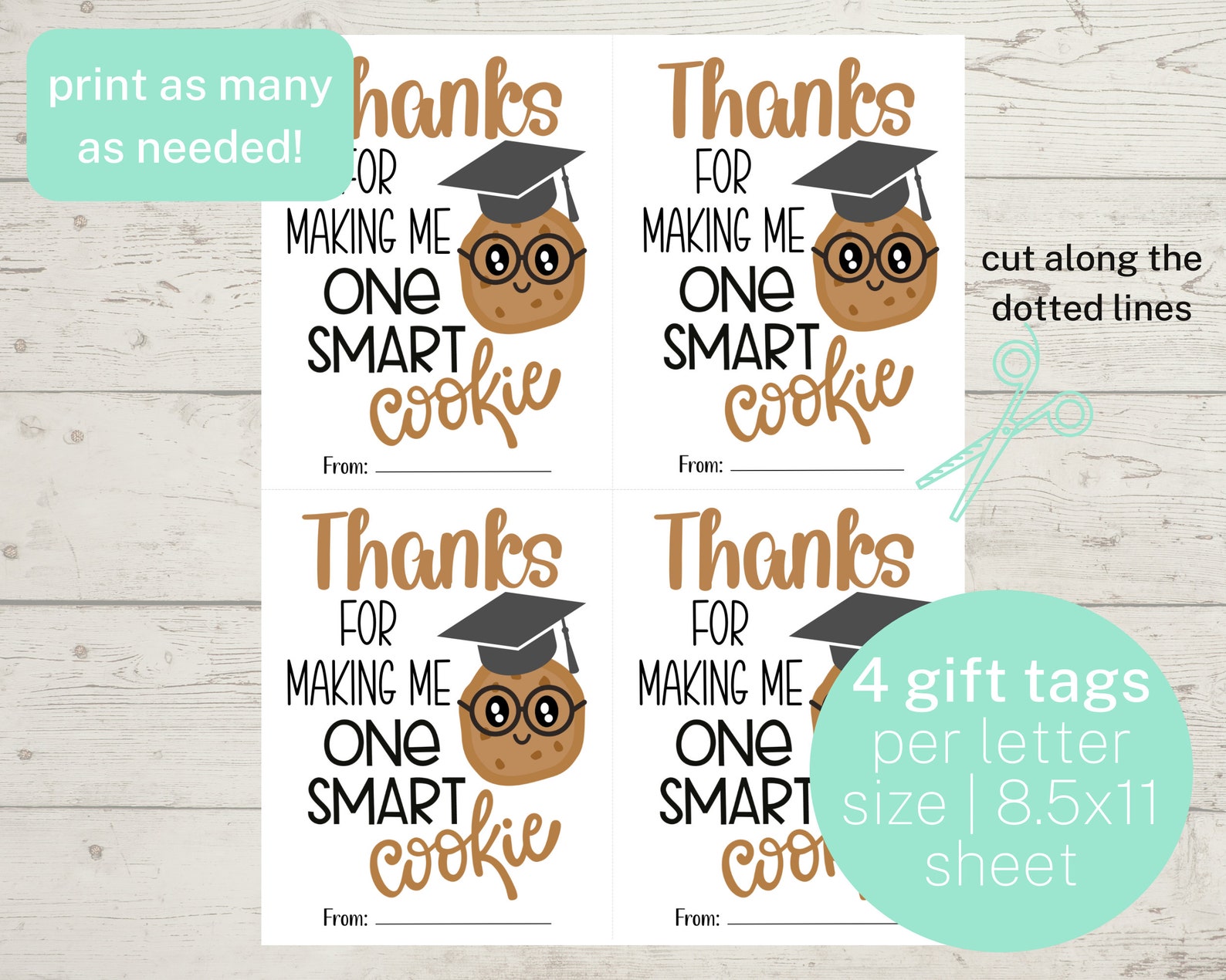 Teacher Thank You Gift Tags | Thanks for Making Me One Smart Cookie ...