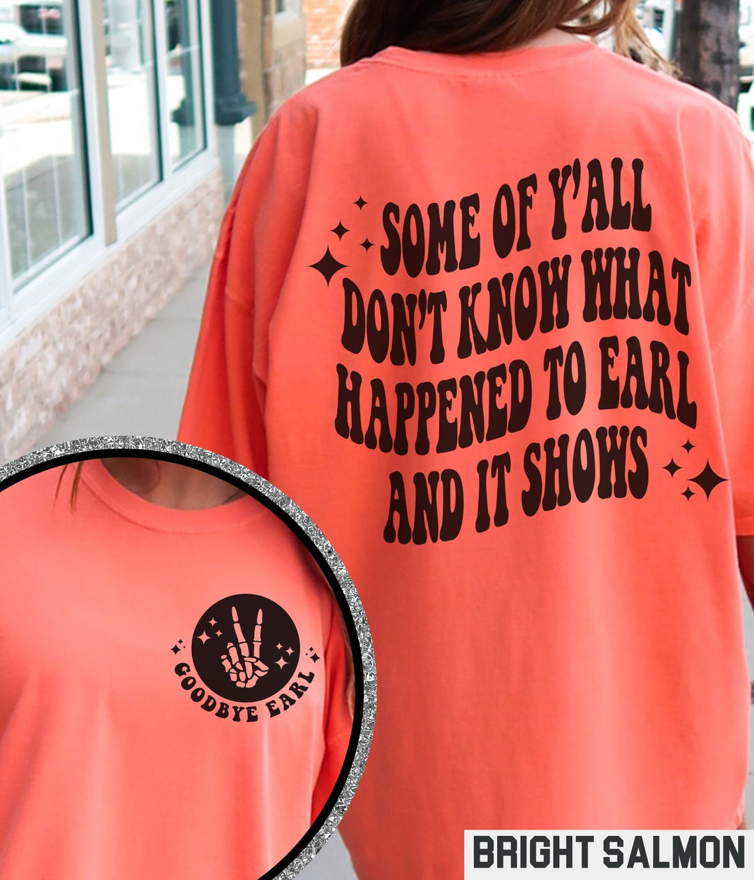 Goodbye Earl Shirt, Some of Yall Dont Know Why Earl Had to Die Western ...