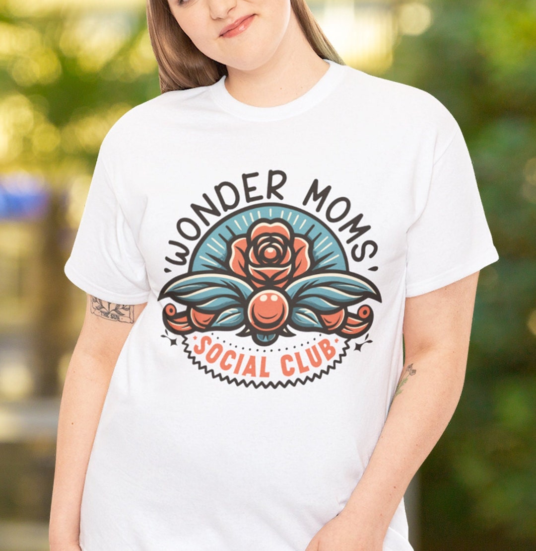 Wonder Moms Social Club Vintage Style Cotton Tee, Moms Shirt, Mama ...