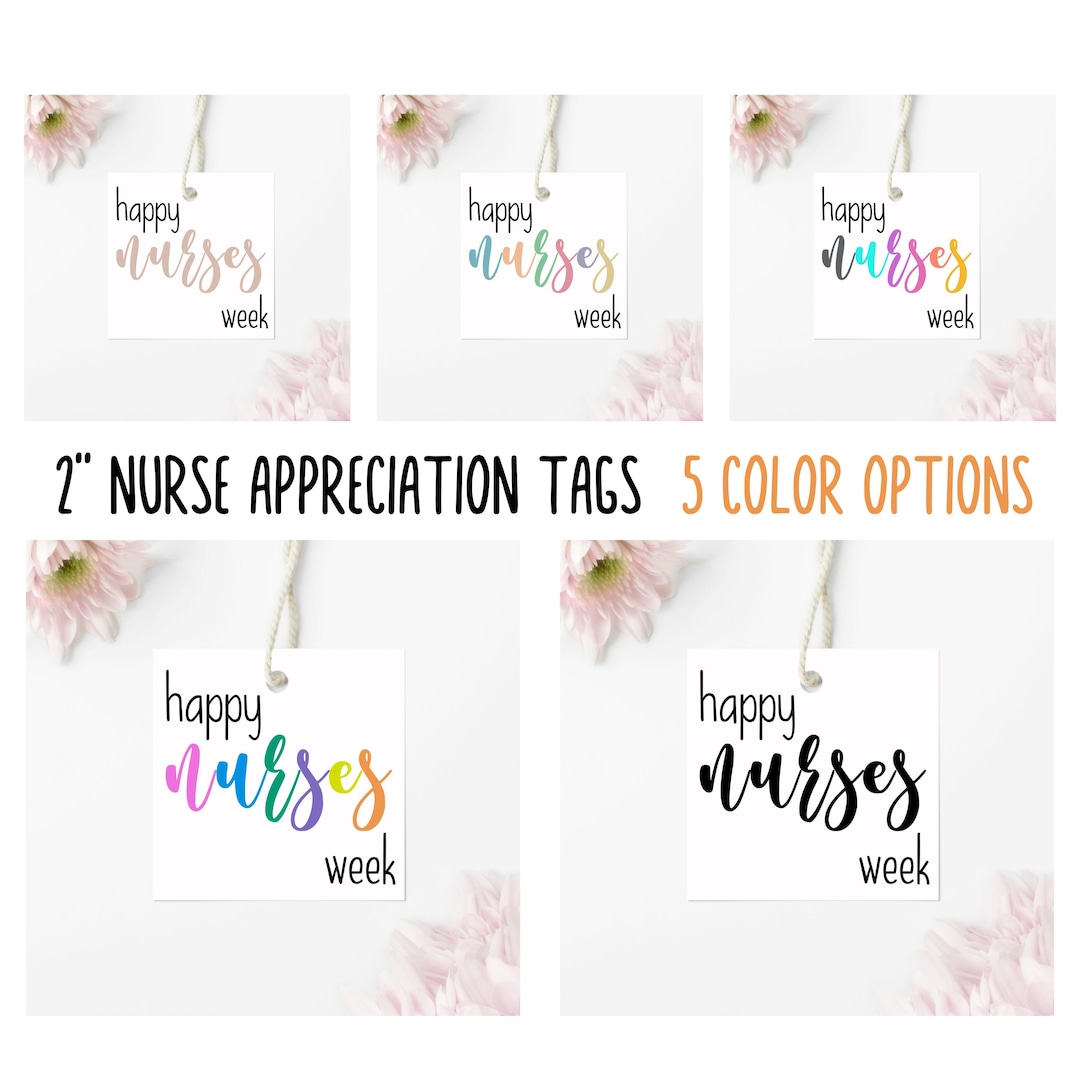 Printable 2'' Square Happy Nurses Week Gift Tag, Nurses Week ...
