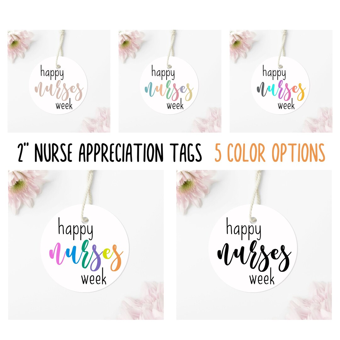 Printable 2'' Round Happy Nurses Week Gift Tag, Nurses Week ...