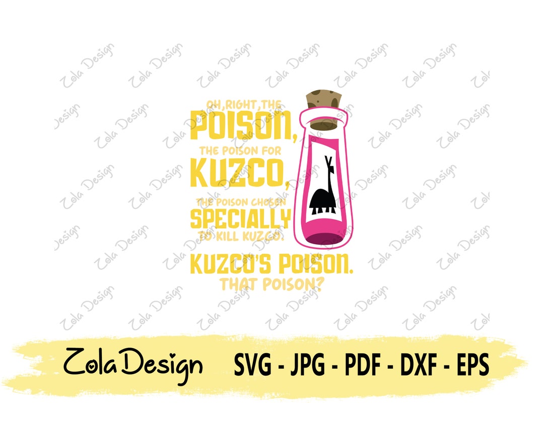 The New Emperor of Groove Svg | Kuzcos Poison Quote SVG | Llama Svg ...