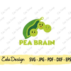 Pea Brain SVG | Toy Story Svg | Toy Story Quote Svg | Funny Quote Svg ...