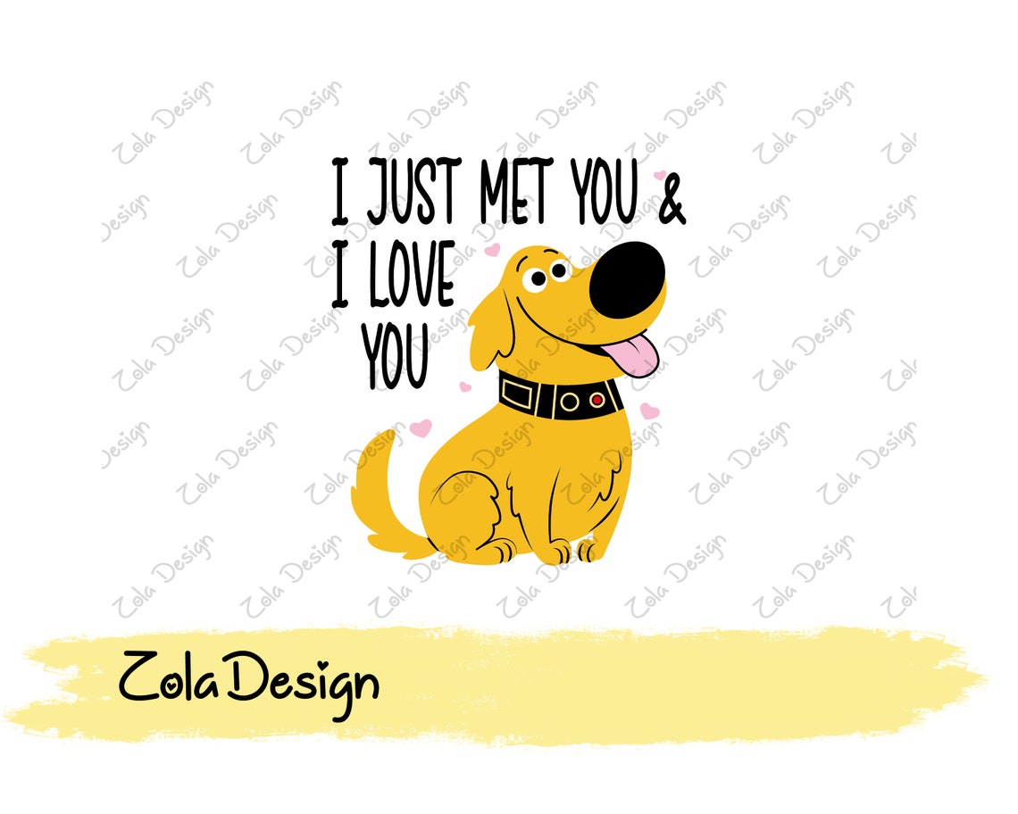 Met You and Love You Svg | up Dug Big SVG | up Quote Svg | Adventure ...