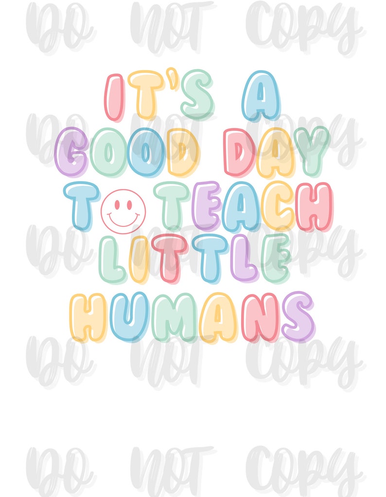 Its a Good Day to Teach Digital Print Design - Etsy