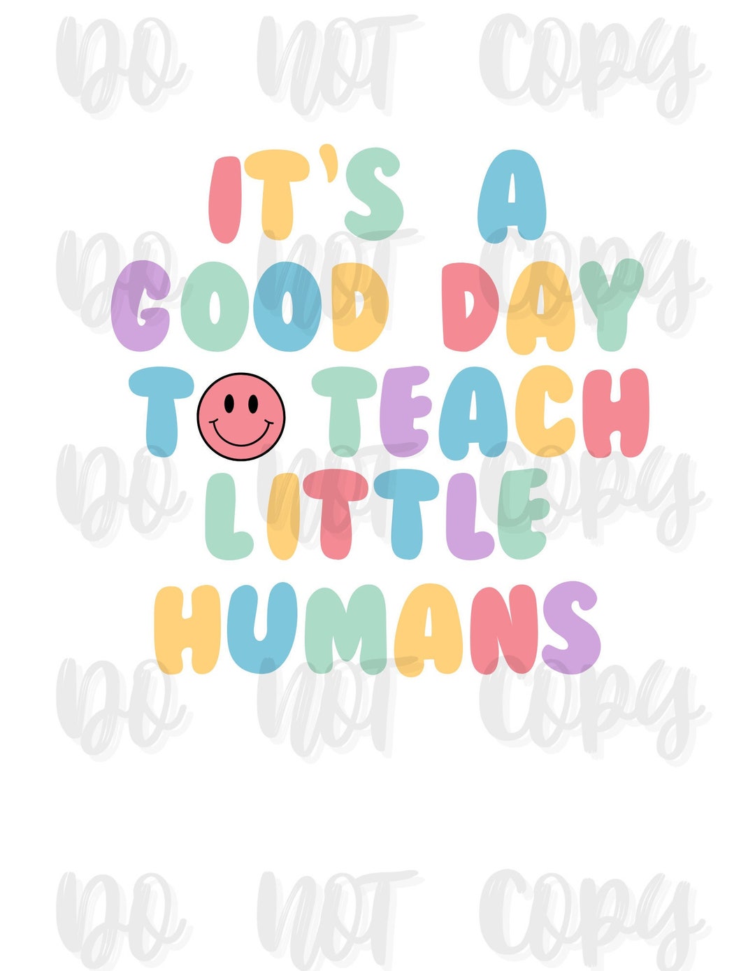 Its a Good Day to Teach Digital Print Design - Etsy