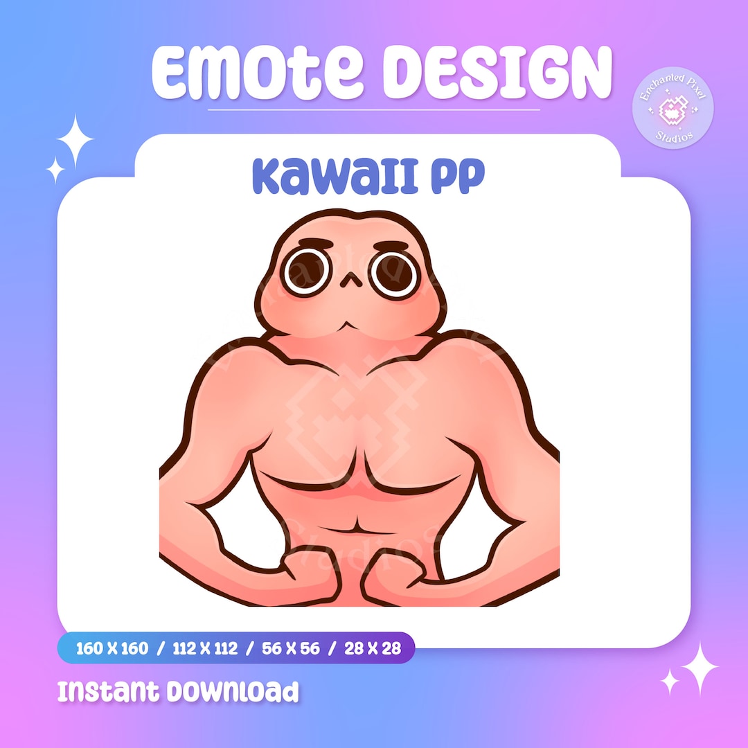 Flex Muscle Meme Twitch Emote | Kawaii PP ganha emoji | Peen Emoji ...
