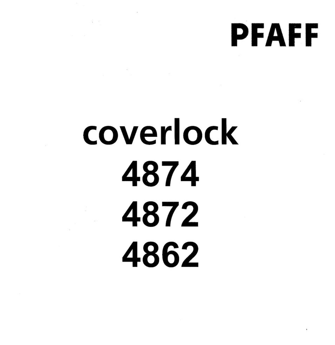 PFAFF Coverlock 4862 4872 4874 Owner's Handbook - Etsy