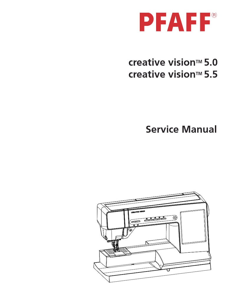 PFAFF Creative Vision 5.0/5.5 Sewing Machine Repair/service Manual - Etsy